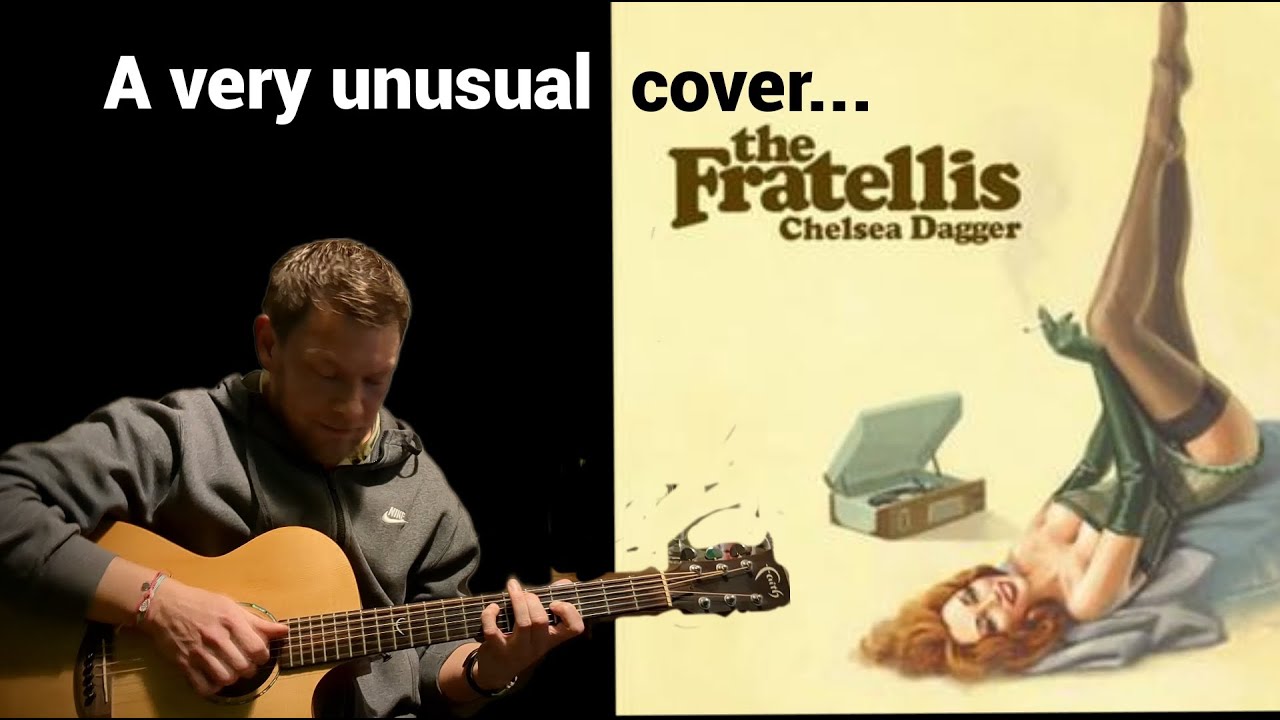 Chelsea Dagger - solo acoustic fingerstyle - Fratellis cover - full tab ...
