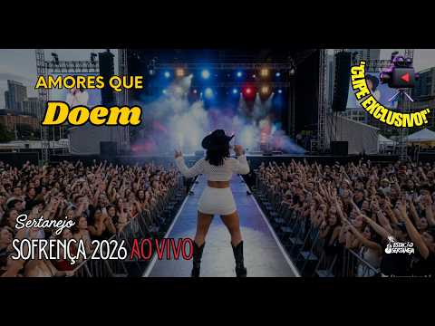🎵 Amores que Doem ao vivo com Lolyta Monteyro 2026🎵#sertanejo2026 #sofrencia #amore #doemúsica