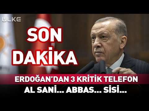 Erdoğan'dan 3 Kritik Telefon! Al Sani.. Sisi... Abbas... #Sondakika