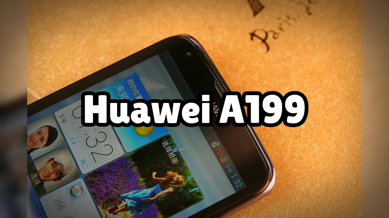 Photos of the Huawei A199 | Not A Review! - YouTube
