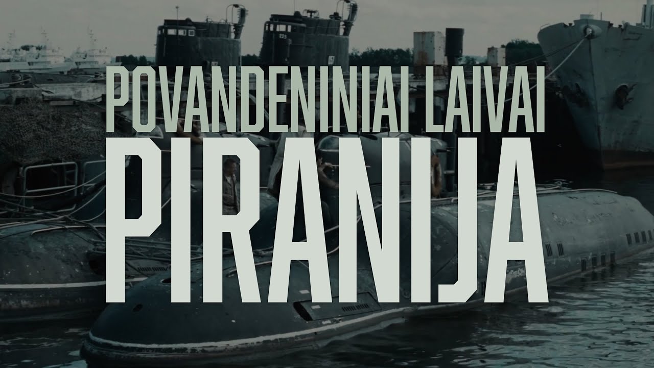 Povandeniniai laivai „Piranija“ - YouTube