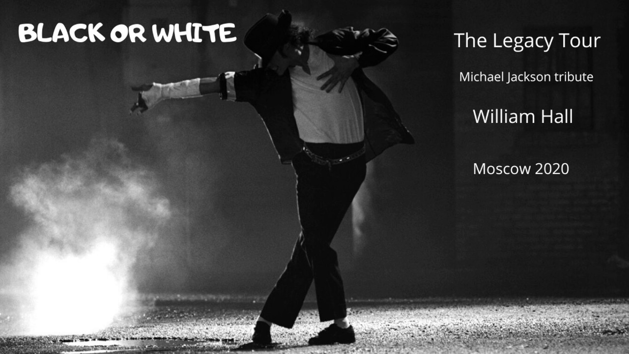 The Legacy Tour Tribute Michael Jackson by William Hall 2020 in Moscow ...