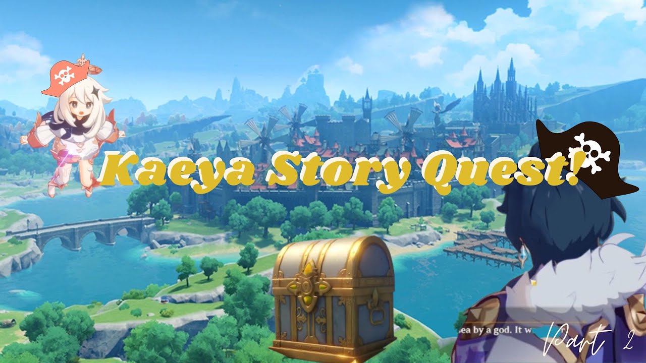 Kaeya Story Quest I Part 2 - YouTube