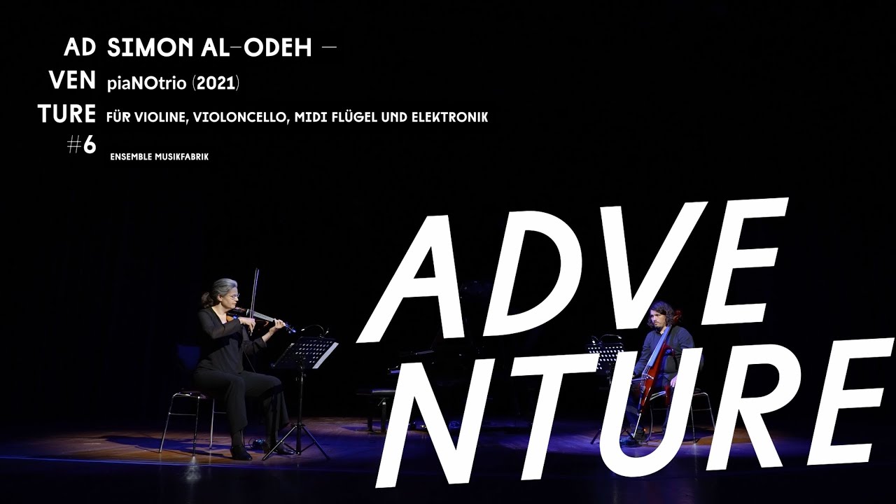 Adventure #6 | Simon Al-Odeh – piaNOtrio (2021) - YouTube