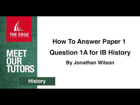#11 History - How To Answer Paper 1 Question 1A for IB History by ...