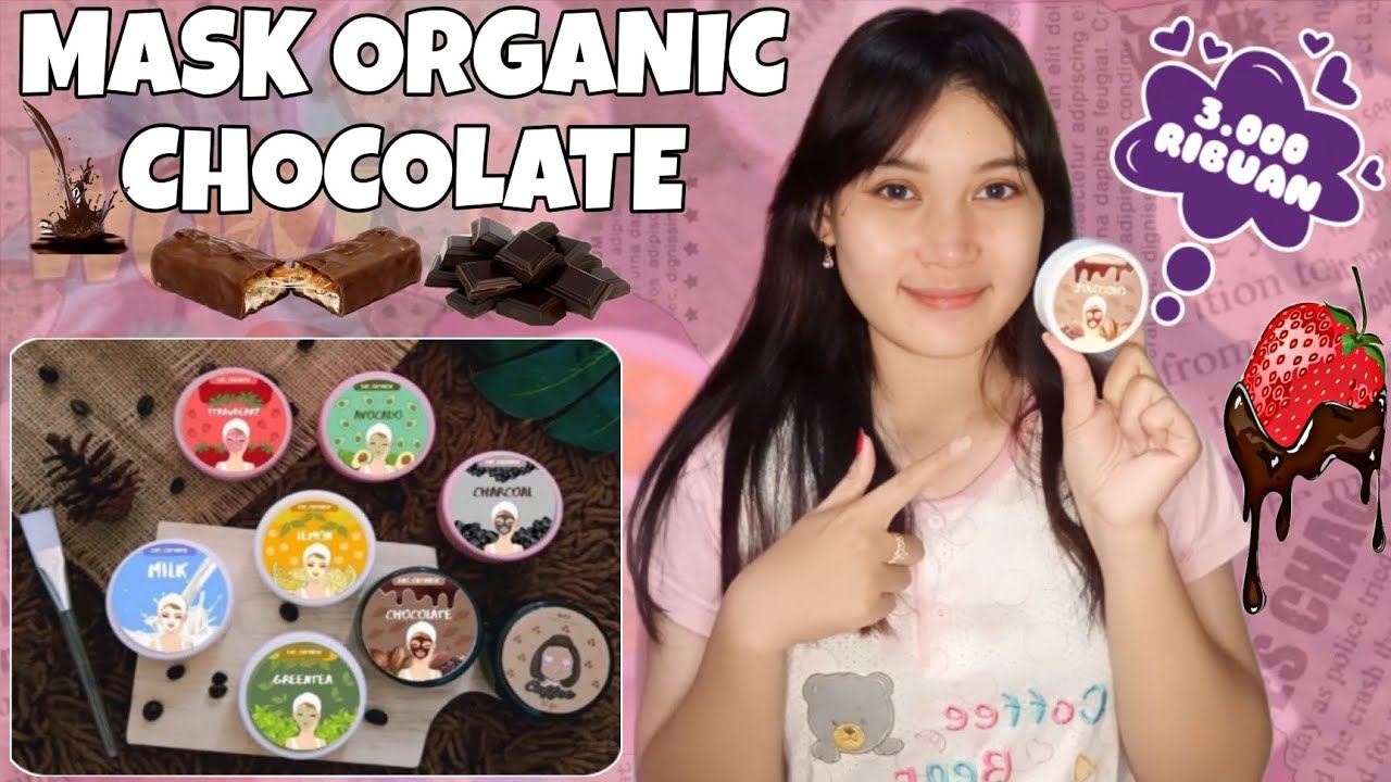 MASK ORGANIC CHOCOLATE - YouTube
