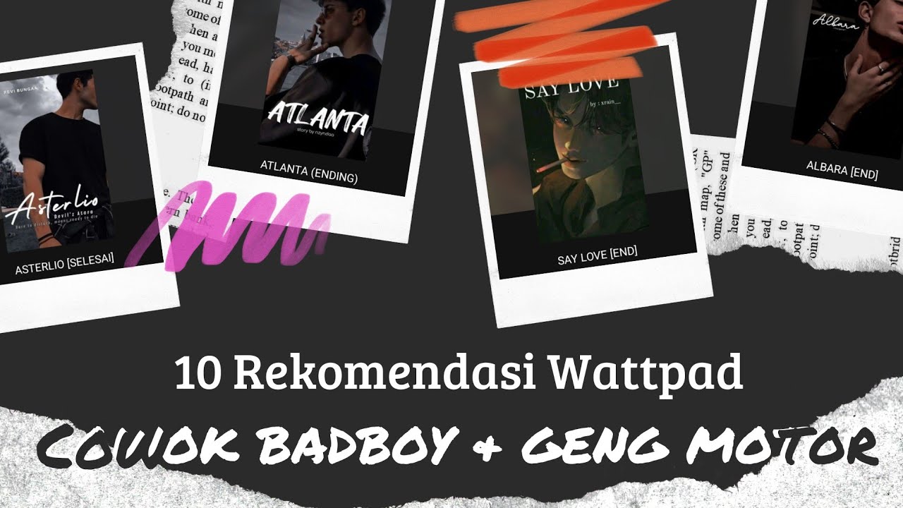 Rekomendasi Cerita Wattpad BADBOY - GENG MOTOR || by Ara Tiara || Part ...