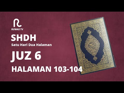 SHDH - Juz 6 Halaman 103-104
