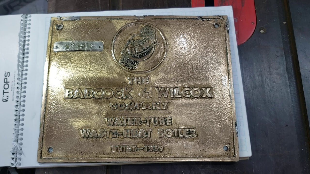 Cast Bronze nameplate // ASME Sect I // Boiler - YouTube