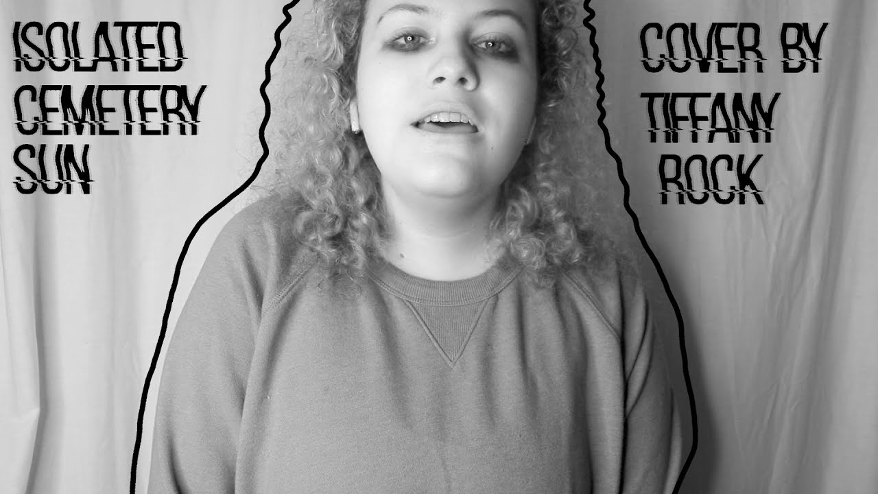 Isolated | Cemetery Sun Cover - YouTube