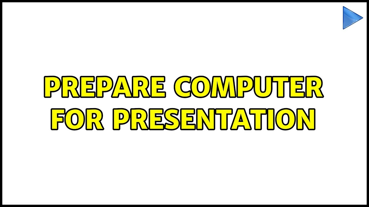 Prepare computer for presentation (3 Solutions!!) - YouTube