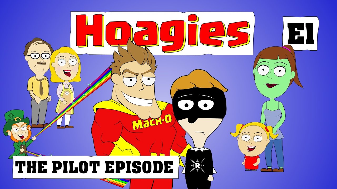 Hoagies Episode 1: The Pilot Episode - YouTube
