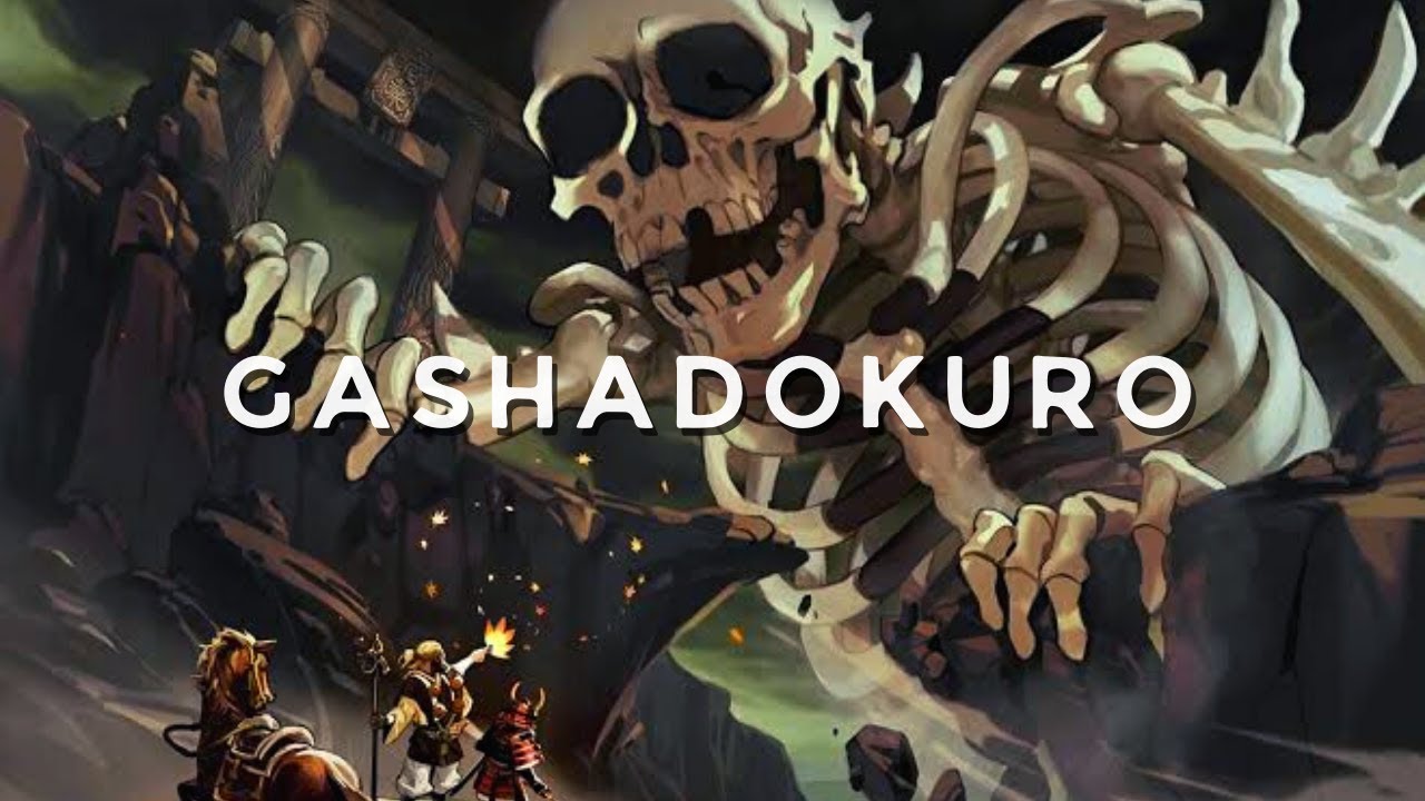 GASHADOKURO, The Human Hunting Giant Skeleton Monster From Japan - YouTube