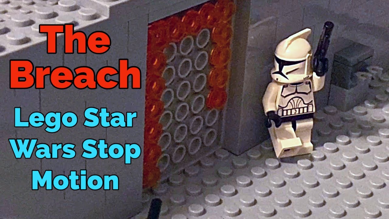 The Breach: Lego Star Wars Stop Motion - YouTube