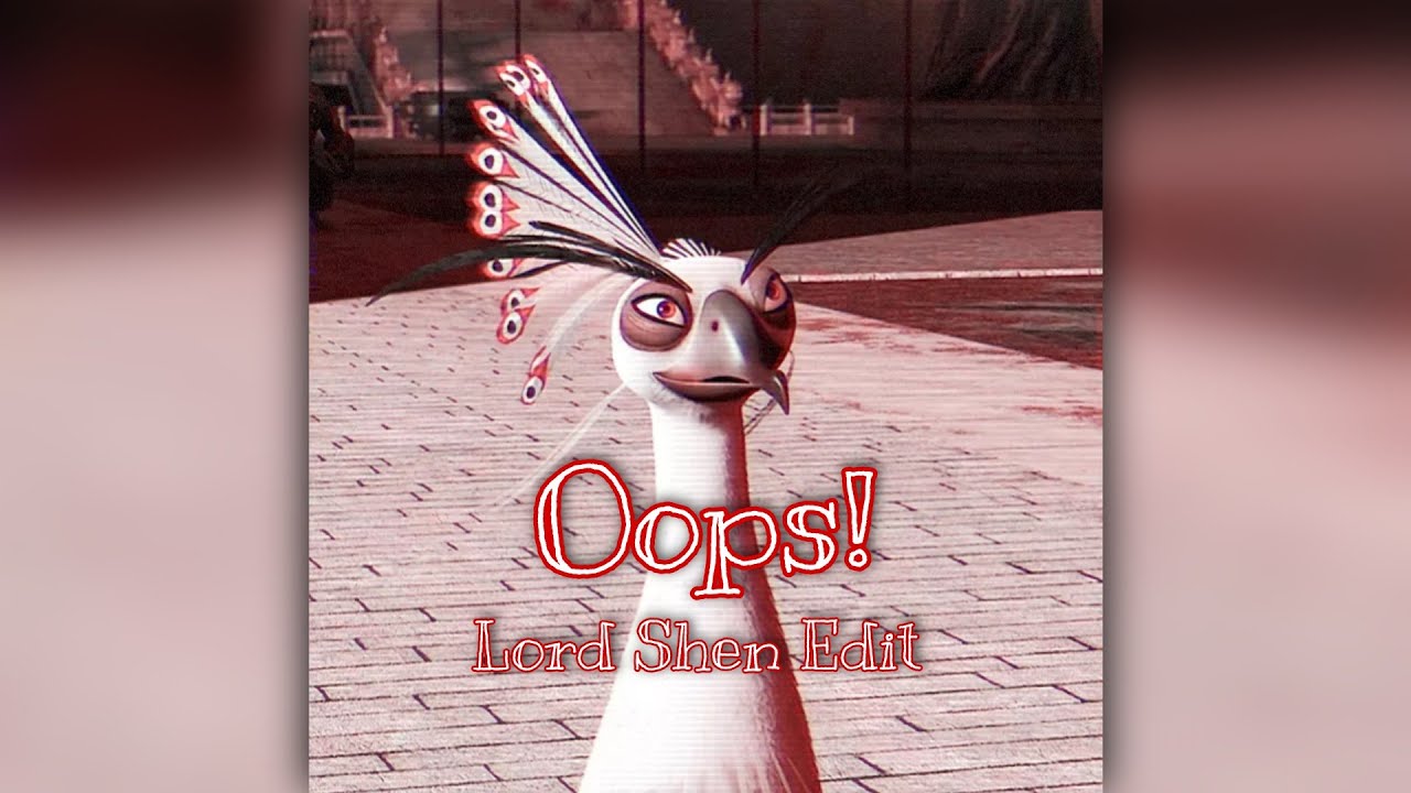 [KFP2] Lord Shen Edit || Oops! - YouTube