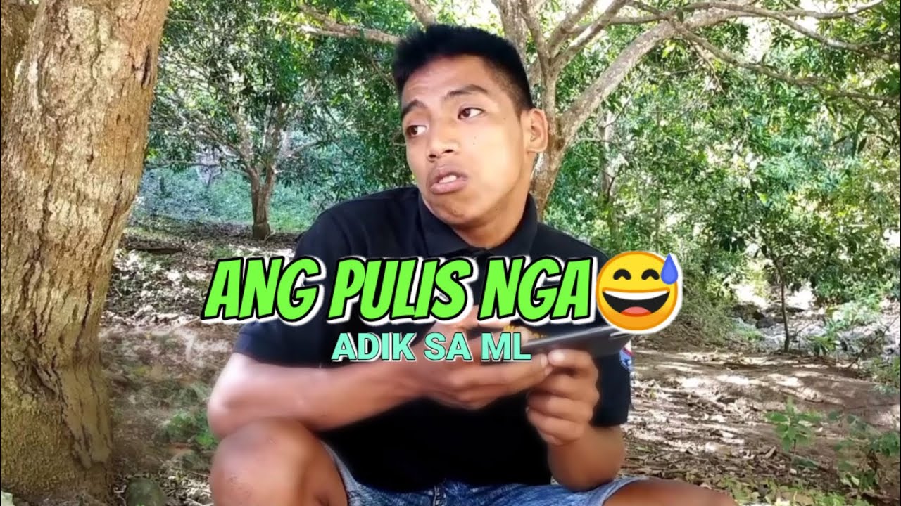 ANG PULIS😅 (ADIK SA ML)😂 - YouTube