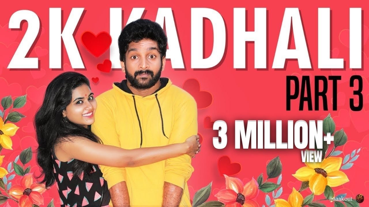 2K Kathali (Thaen Mittai) Part 3- Random Video| Ft. Guru, Deepa, Raja ...