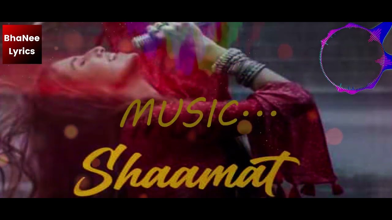 Shammat Song|| Ek Villian Return||Lyrical Video - YouTube