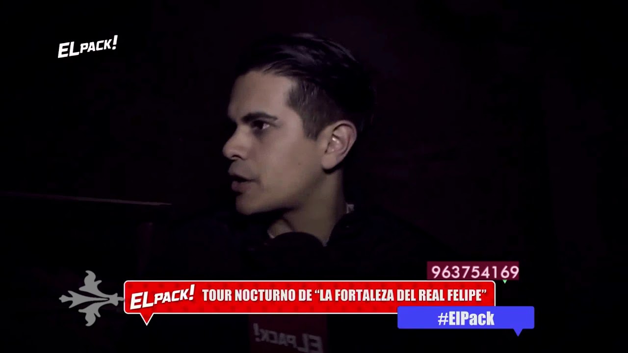 EL PACK; TOUR DEL MIEDO REAL FELIPE - YouTube