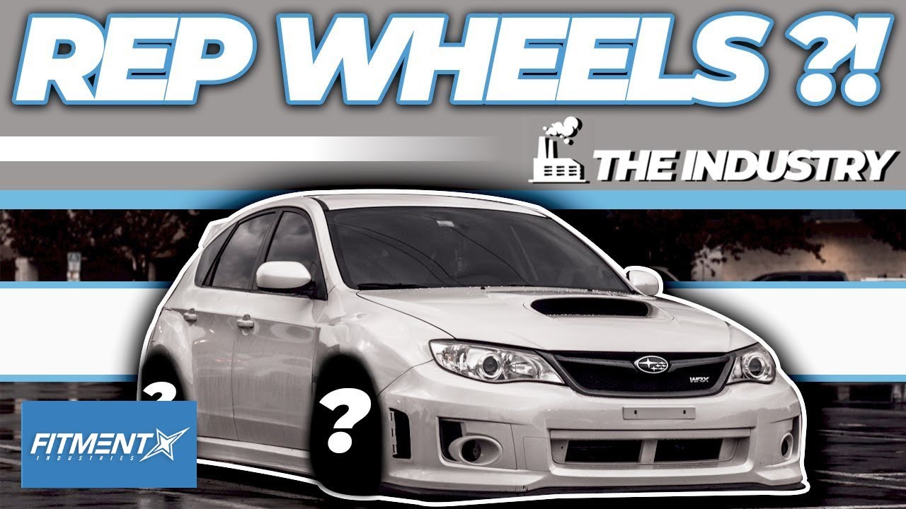 Why Do Rep Wheels Exist | The Industry - YouTube