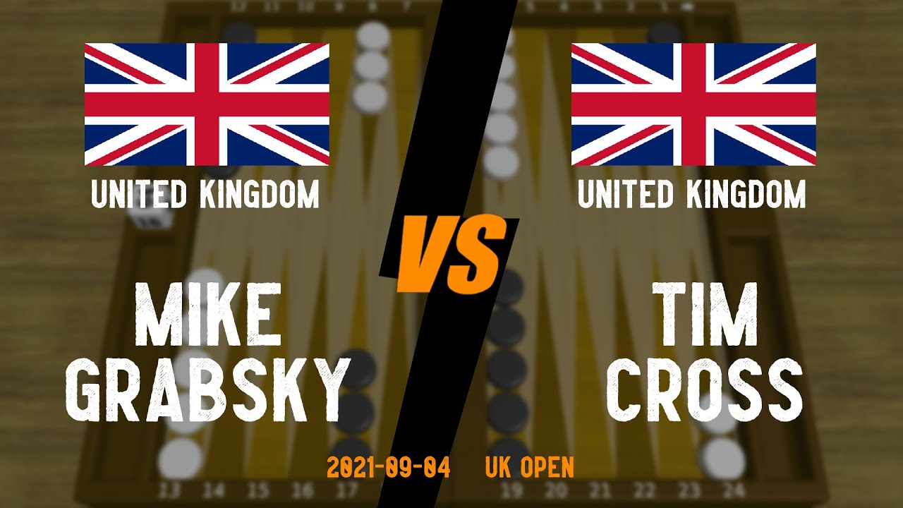 Mike Grabsky vs Tim Cross - UK Open - 2021.09.04 - Backgammon Game ...