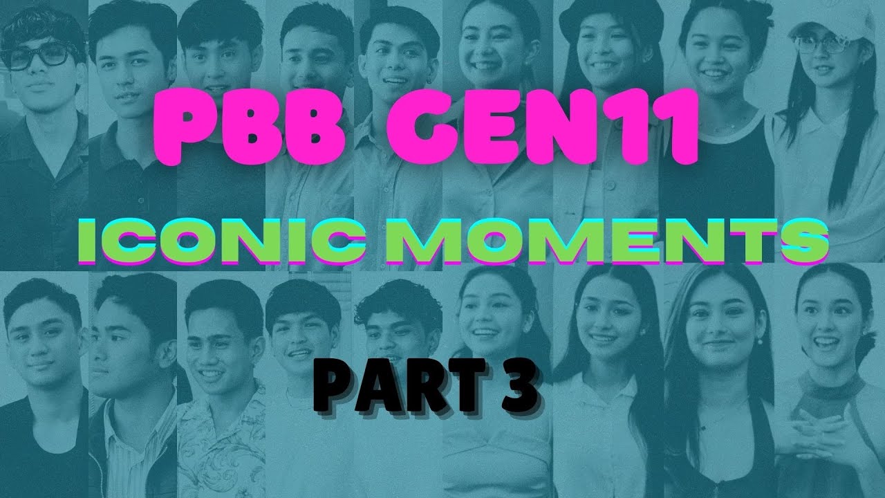 Iconic moments from PBB Gen 11 that you haven’t seen yet! Part 3 - YouTube