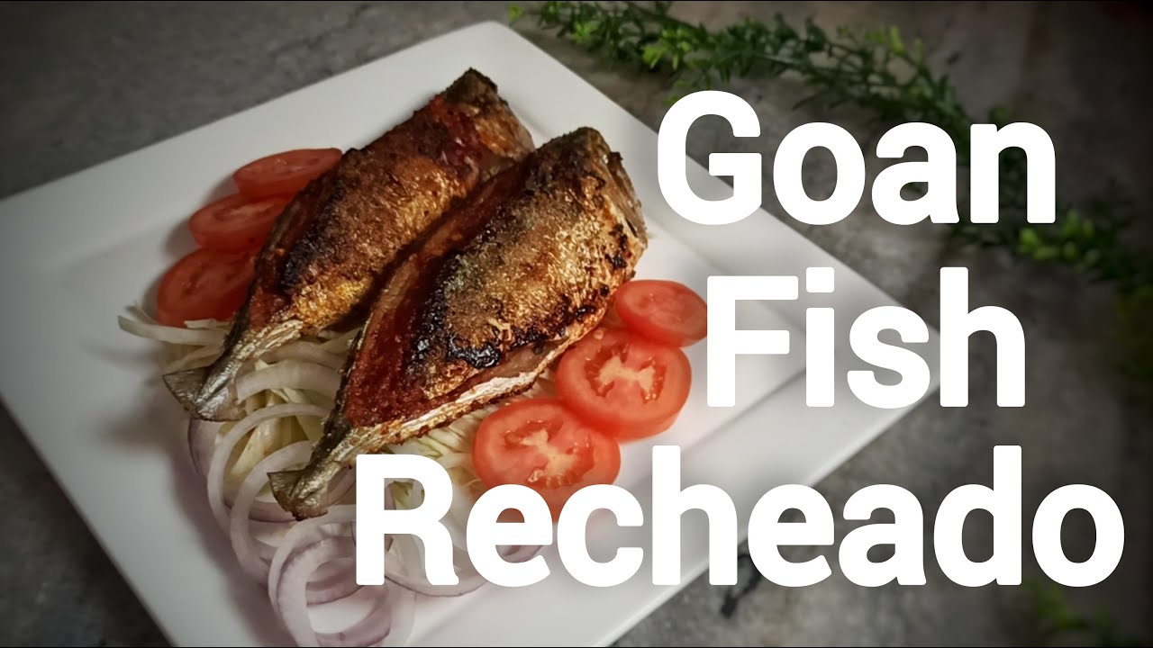 Goan-Style Mackerel Recheado | Recheado Paste Recipe | Fried Stuffed ...
