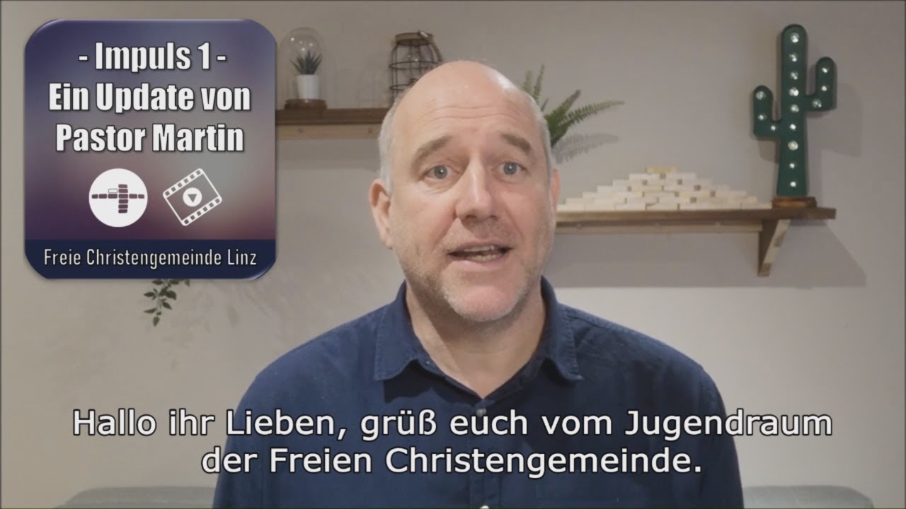 Impuls 1 - Ein Update von Pastor Martin - YouTube