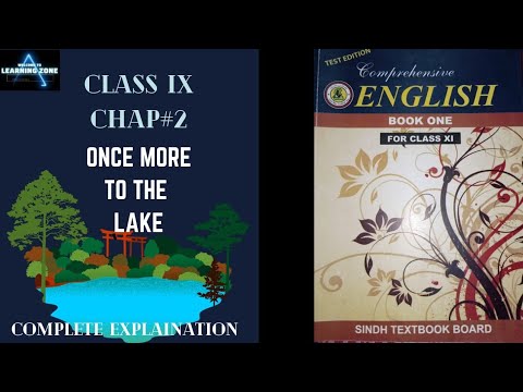 class IX_Chap/Once More to the lake _Complete Explaination - YouTube