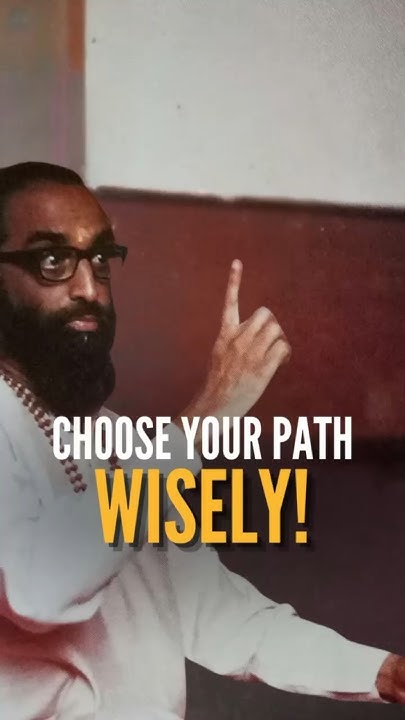 Choose Your Path Wisely! | Swami Chinmayananda | #chinmayamission - YouTube