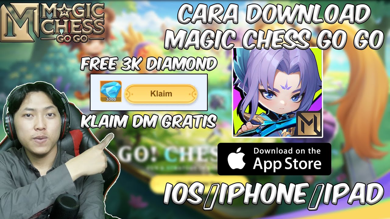KLAIM SEKARANG 3K DIAMOND DI MAGIC CHESS GO GO!!! CARA DOWNLOAD MAGIC CHESS GO GO DI IOS IPHONE ...