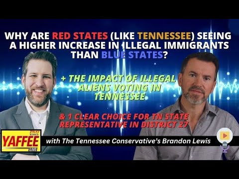Why are Red States (like Tennessee) seeing a Higher Increase in Illegal ...