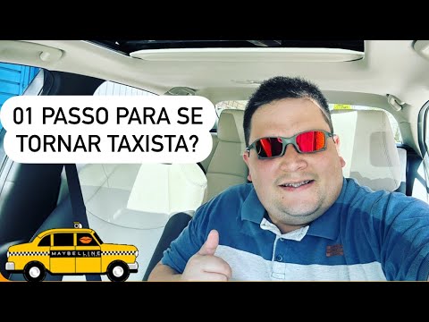 Como se tornar taxista? Segue o primeiro passo - YouTube