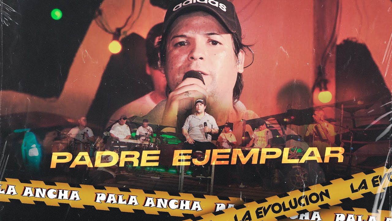 Pala Ancha - Padre Ejemplar (Video Oficial) - YouTube