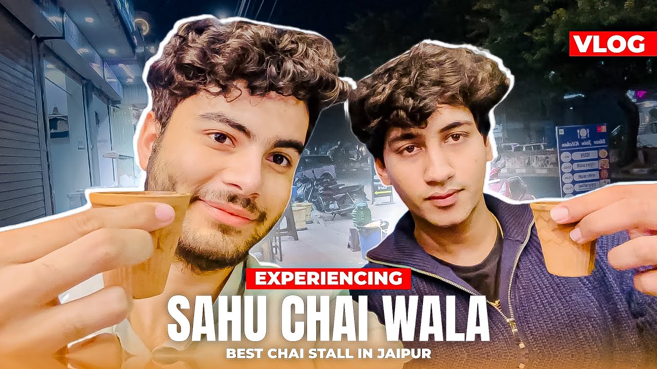 EXPERIENCING SAHU CHAI WALA - FAMOUS CHAI STALL IN JAIPUR 🔥 - YouTube