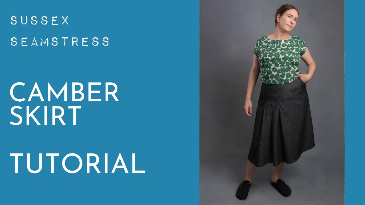 Camber Skirt Tutorial - Confident Beginner Sewing Pattern - Sussex ...
