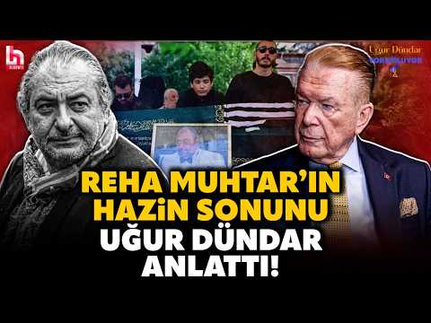 Bir dönem milyonları ekran başında kilitleyen Reha Muhtar'ın hazin sonunu Uğur Dündar anlattı!