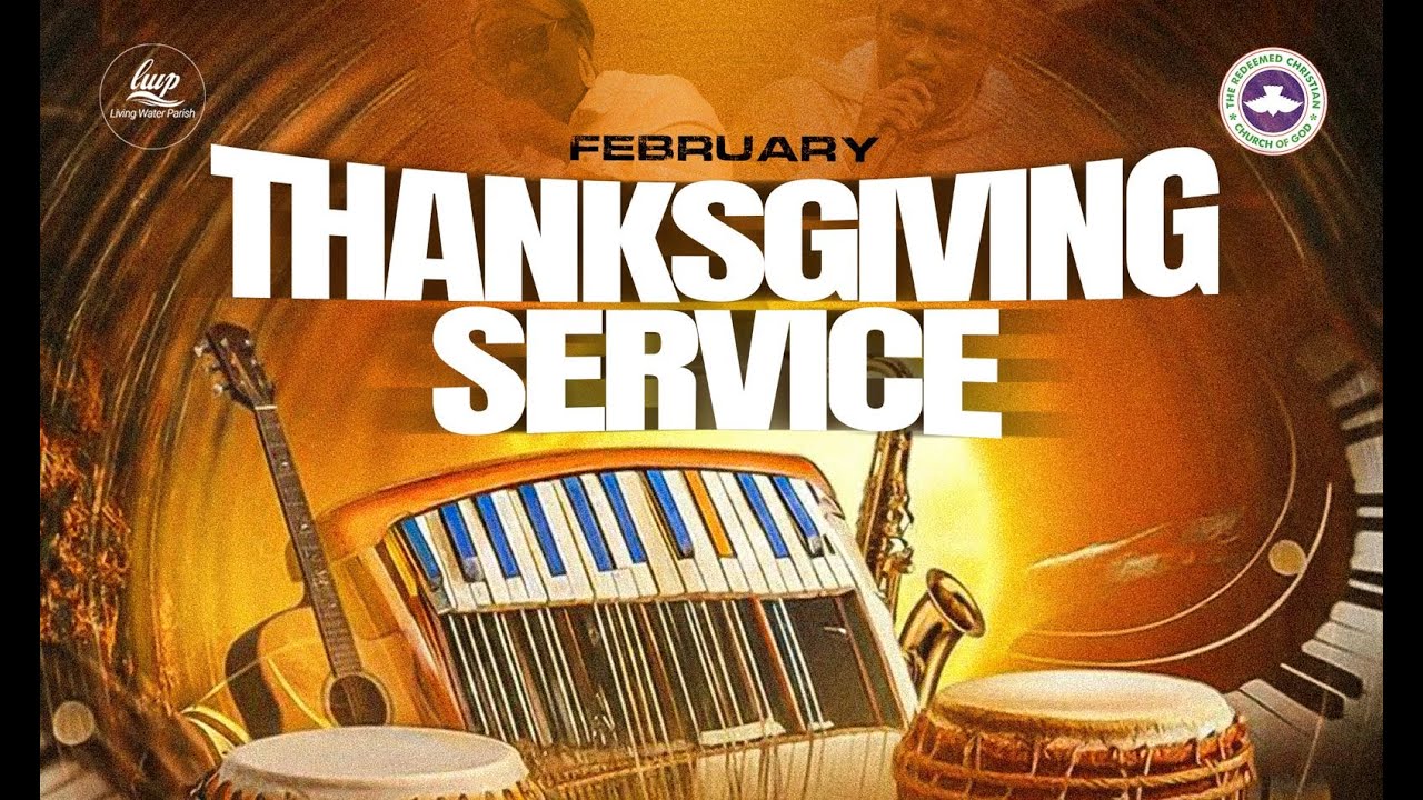 RCCG Living Water Parish || Thanksgiving Service || 01/02/2026 - YouTube