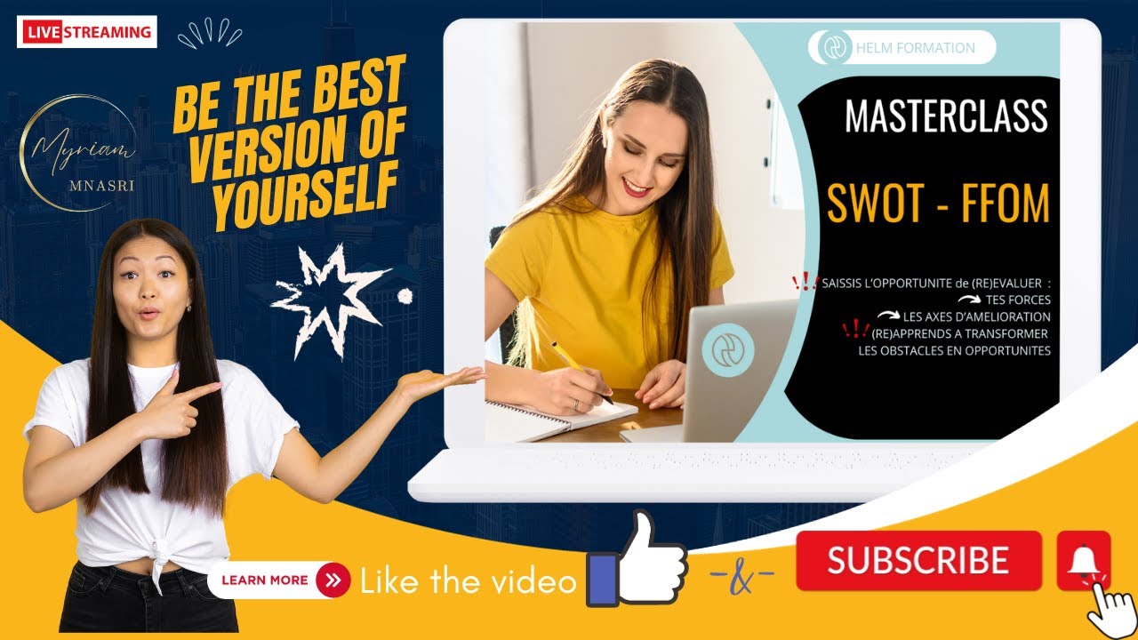 Masterclass Deviens la meilleure version de toi-même ! SWOT - Forces ...