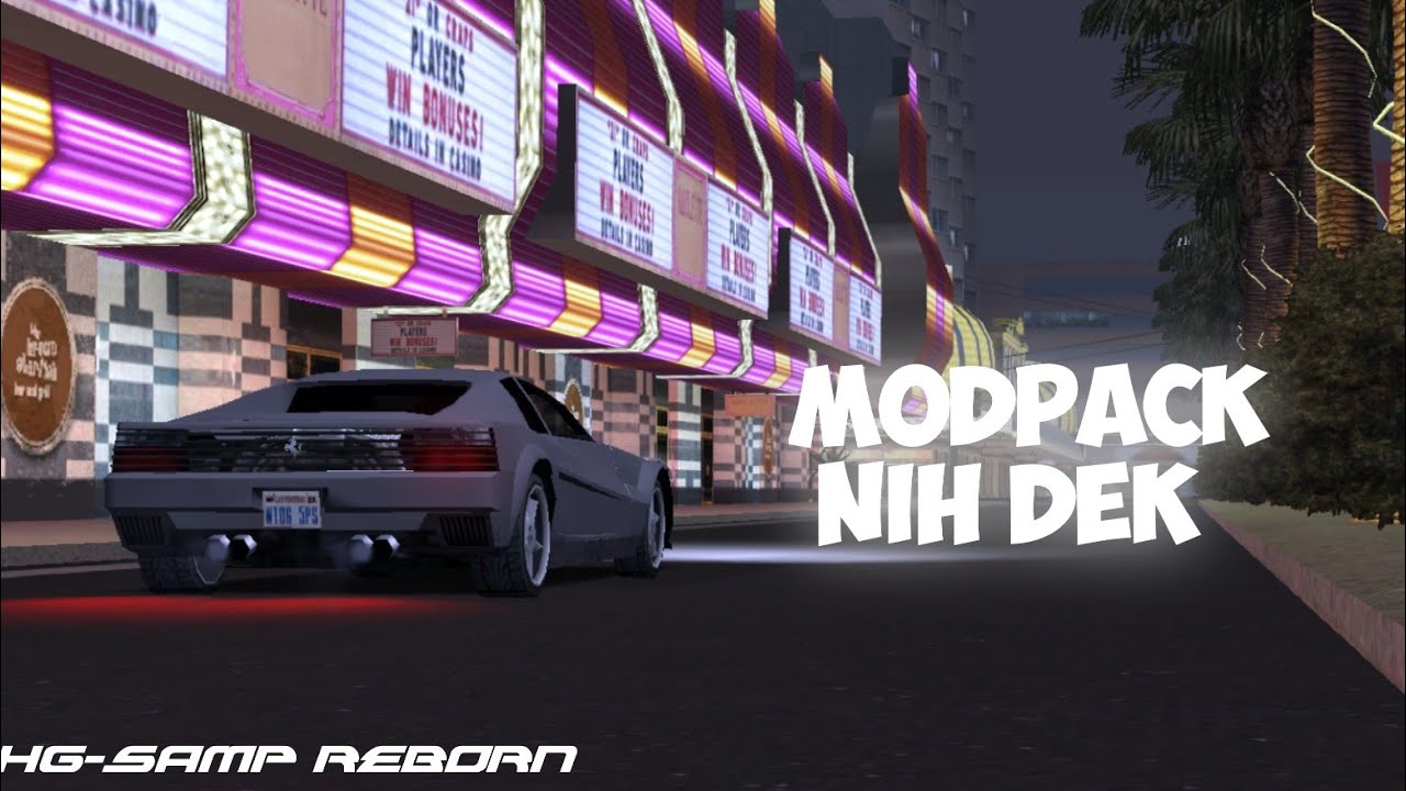 MODPACK SAMP SA STYLE HG-SAMP REBORN SPECIAL 200 SUBSCRIBER - YouTube