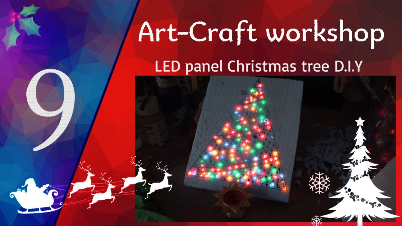 9) LED panel, Christmas tree D.I.Y | Art-Craft workshop - YouTube
