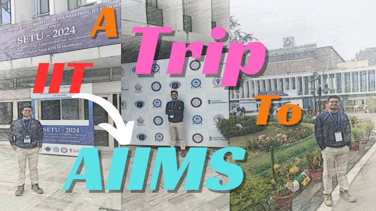 A trip to AIIMS Delhi | IIT Bhilai to AIIMS | SETU | - YouTube