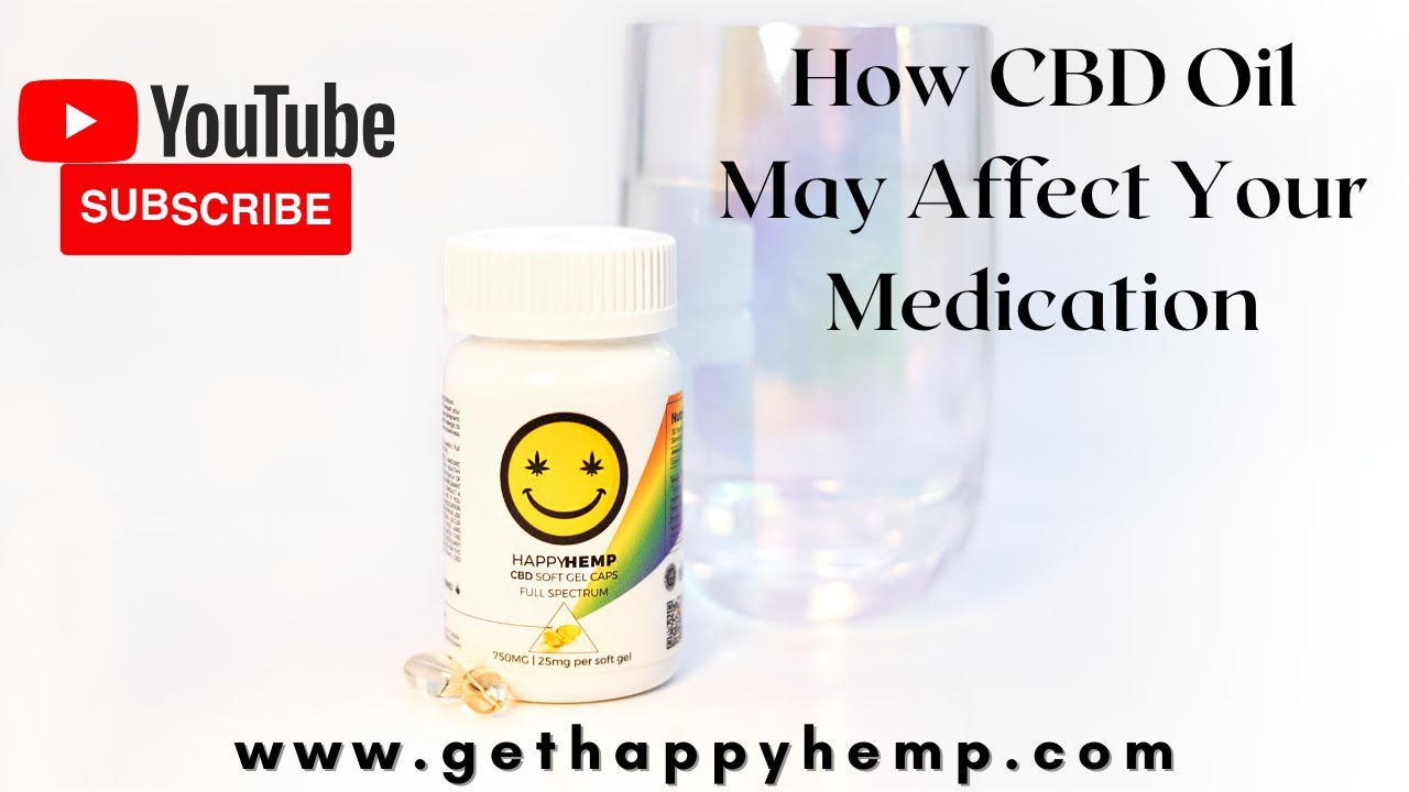 How CBD Oil May Affect Your Medication | How to safely use CBD - YouTube