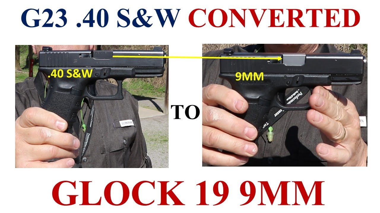 Converting a GLOCK 23 40 cal to a GLOCK 19 9mm - YouTube