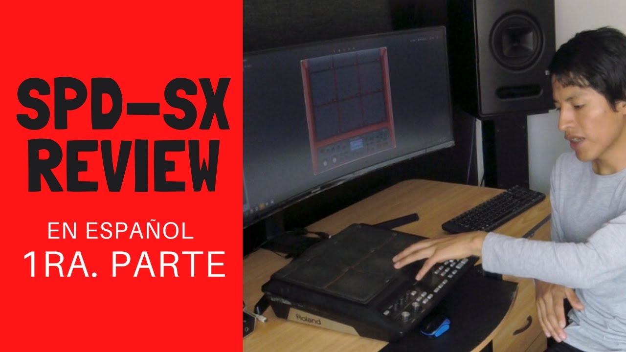 Roland SPD-SX Review en Español - Parte 1 de 2 - YouTube