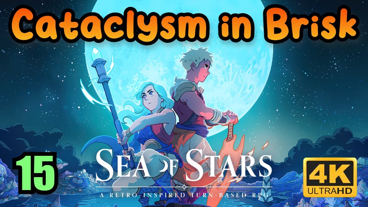 Cataclysm in Brisk - Sea of Stars #15 - YouTube