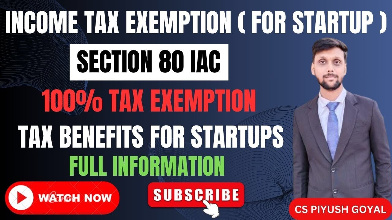 80iacTax exemption for Startup || Tax exemption for Startup || Income tax || Startup Tax ...