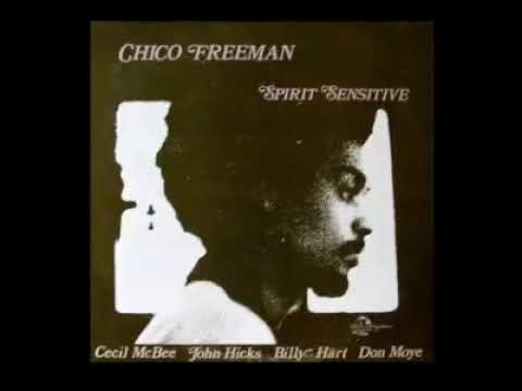 Chico Freeman - Spirit Sensitive 1979 : Kaiser Sound ブログ