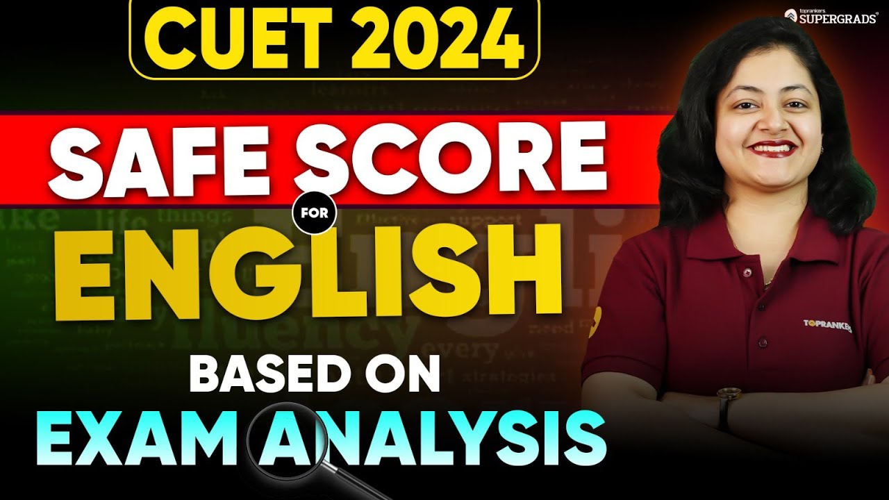 CUET 2024 English Safe Score 📝| CUET 2024 Expected Cut Off | CUET Exam Analysis 2024 - YouTube
