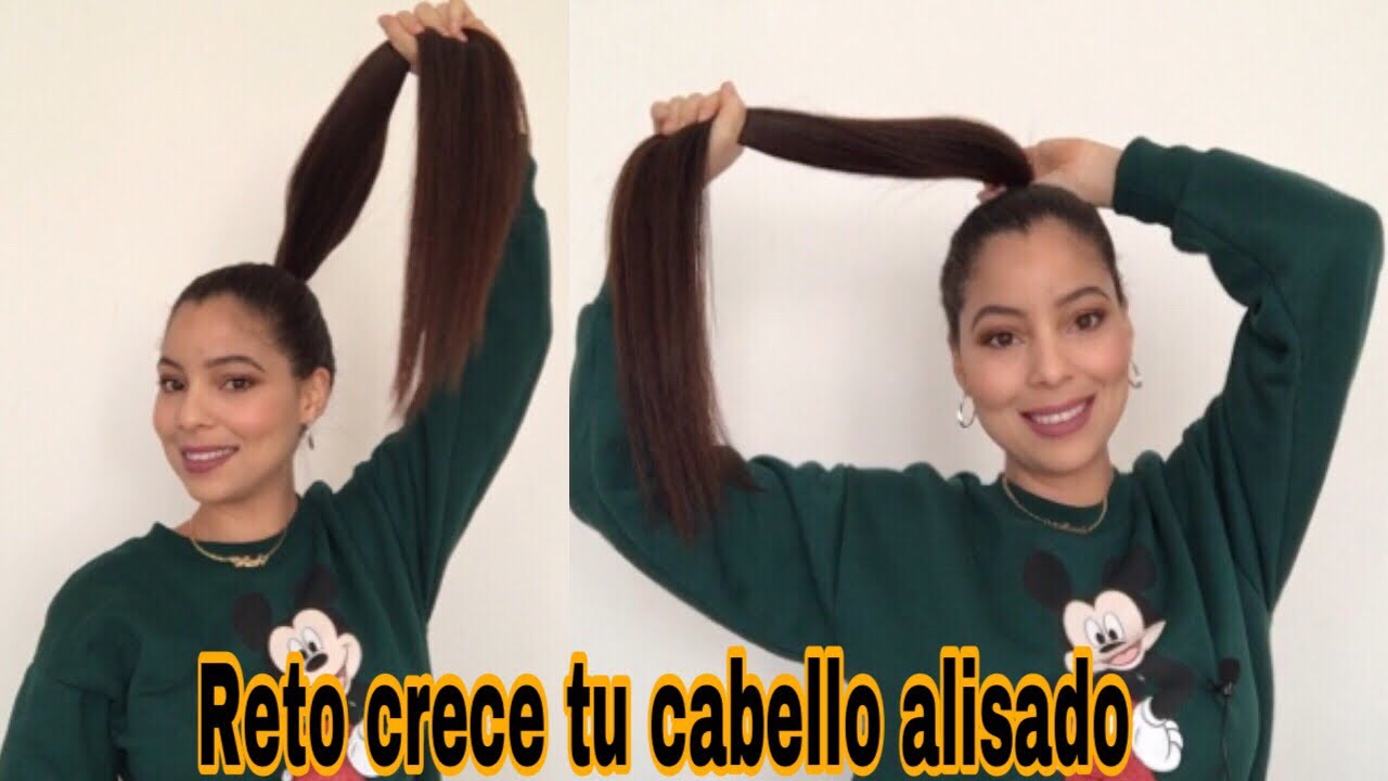 Reto para hacer crecer el cabello alisado o desrizado,primer ...